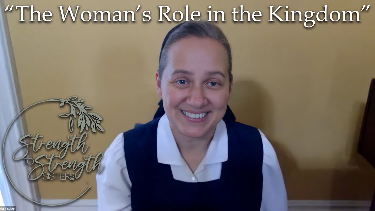 S2S Sisters: "The Woman's Role in the Kingdom" by Tania Taylor - YouTube