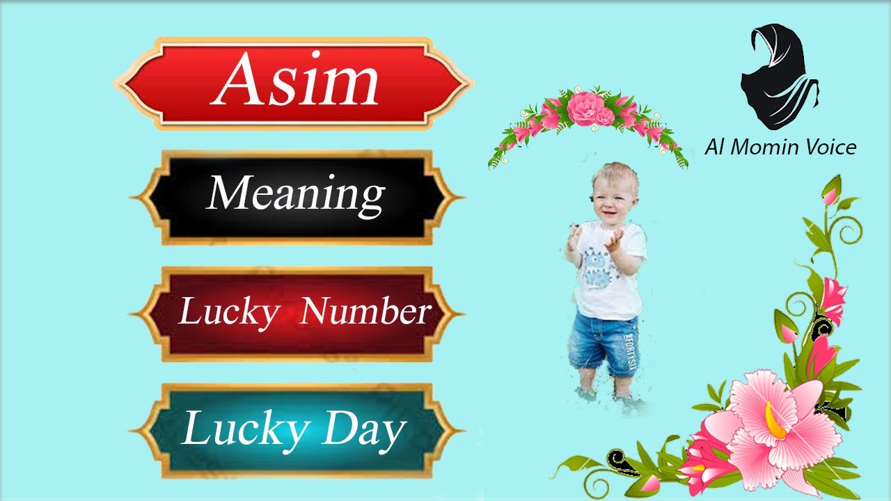 Asim Name Meaning in Urdu/Hindi | عاصم نام کا مطلب کیا ہے | Al Momin ...