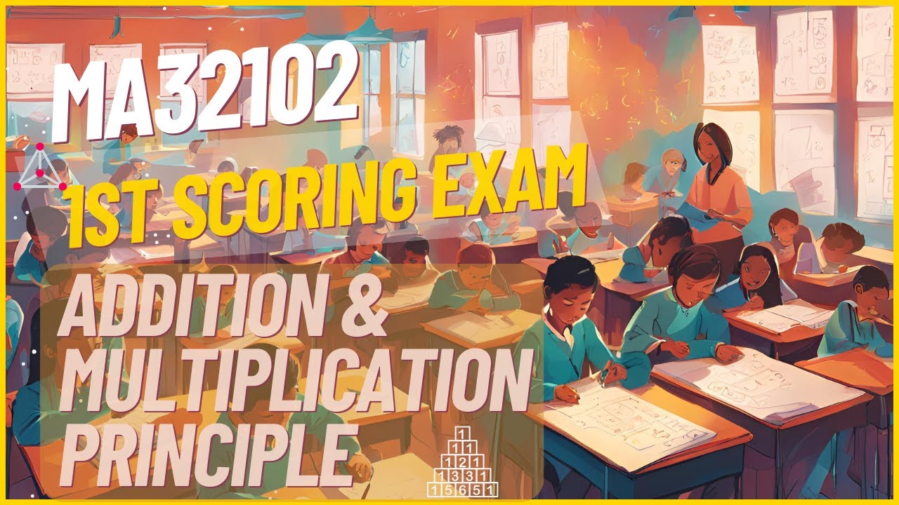 MA32102 Mock 1st Scoring Exam Addition & Multiplication Principle - YouTube