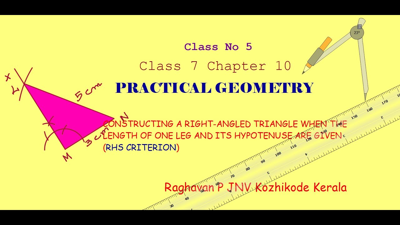CONSTRUCTING A RIGHT-ANGLED TRIANGLE WITH RHS CRITERION Class 7 Chapter ...
