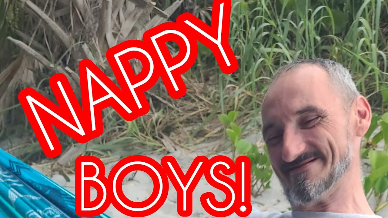 Nappy Boys - YouTube