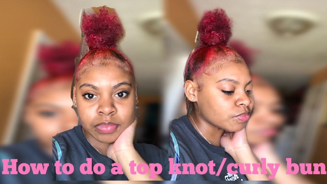 HOW TO do a top knot/curly bun 💗 - YouTube