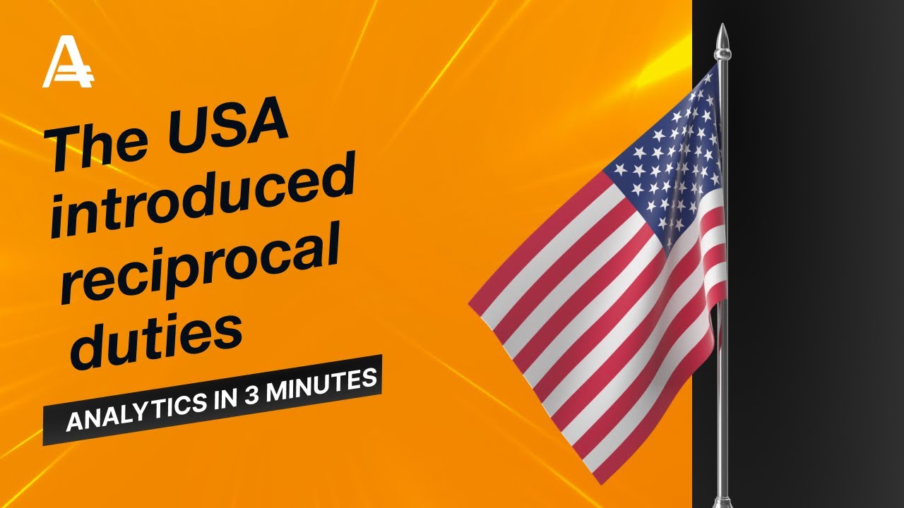 The USA introduced reciprocal duties | AMarkets - YouTube
