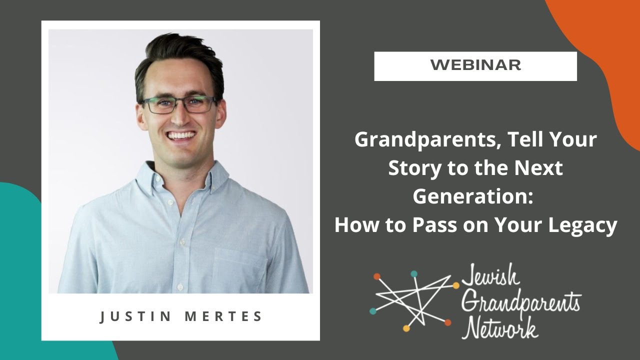 Grandparents, Tell Your Story to the Next Generation How to Pass on ...