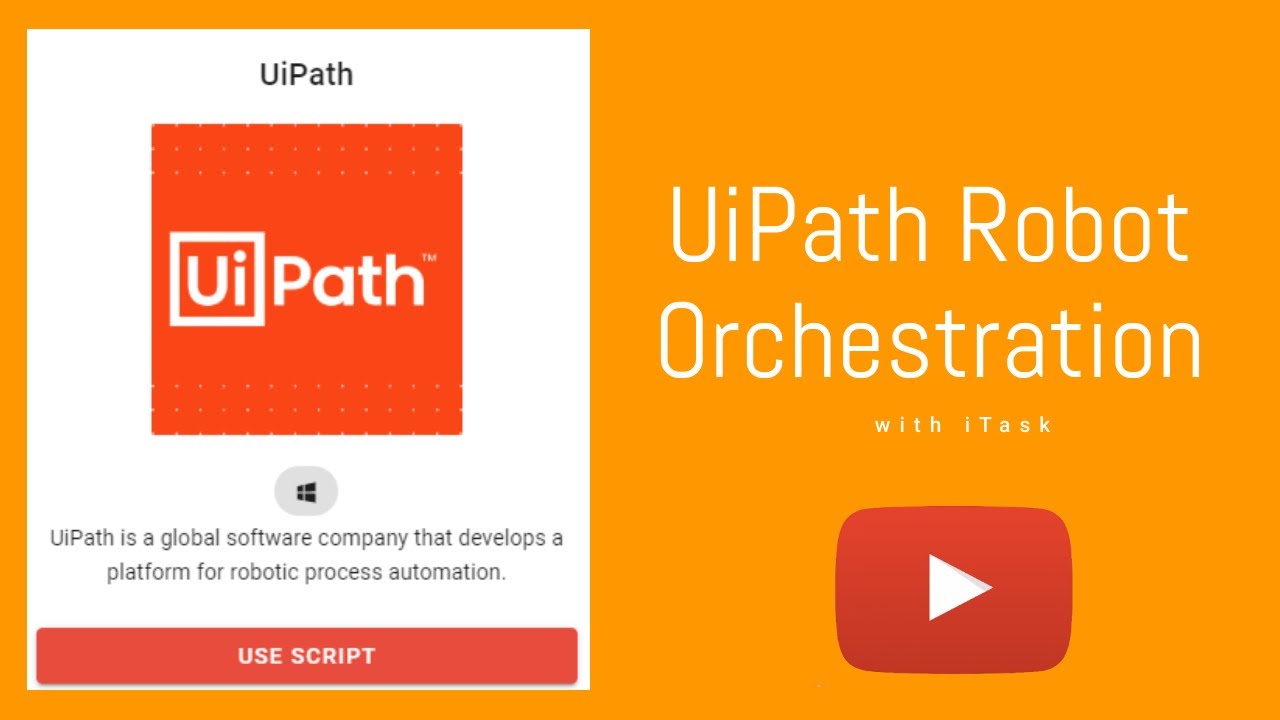 UiPath Robot Orchestrator with iTask - YouTube