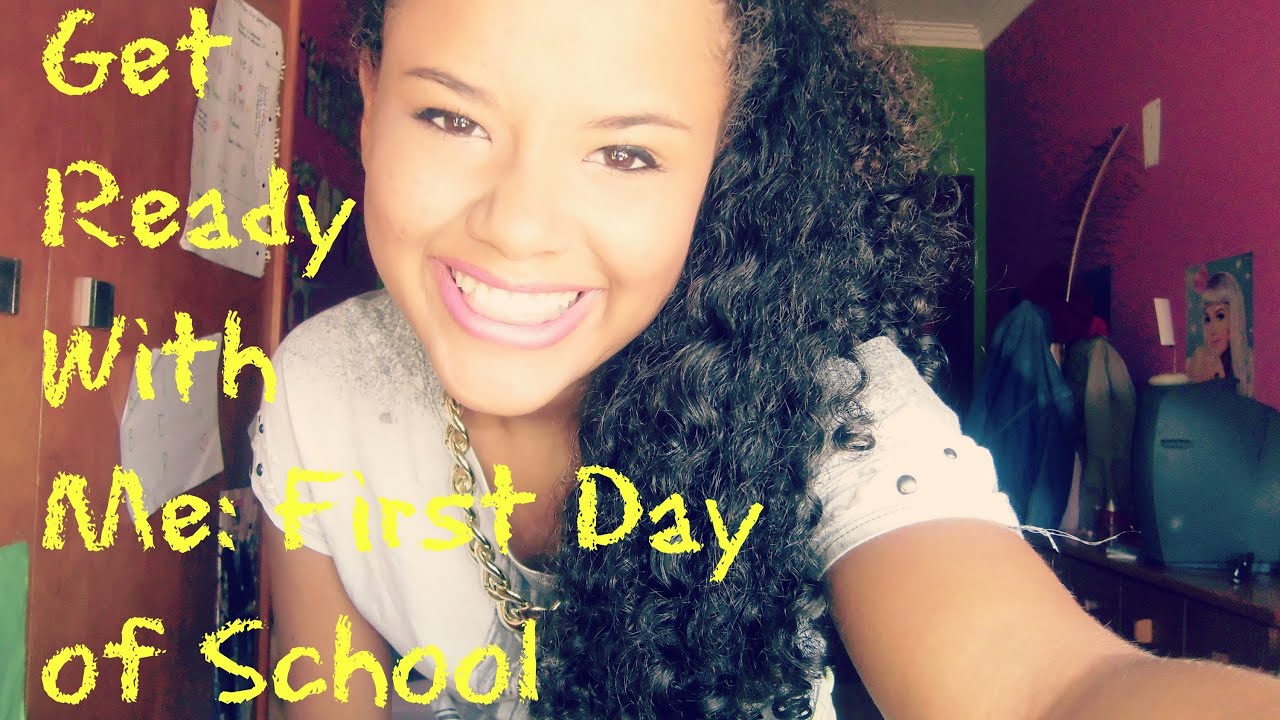 B2S: Get Ready With Me - First Day Of School - YouTube
