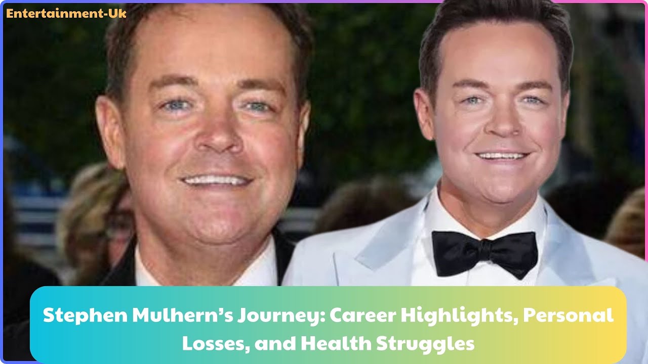 Stephen Mulhern’s Journey Career Highlights, Personal Losses, and ...