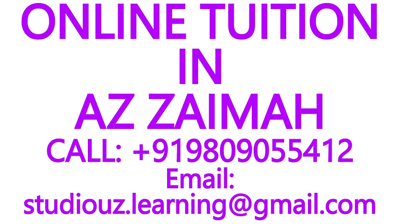 ONLINE TUITION IN AZ ZAIMAH for CBSE, ICSE, ISC, NIOS, STATE BOARD ...