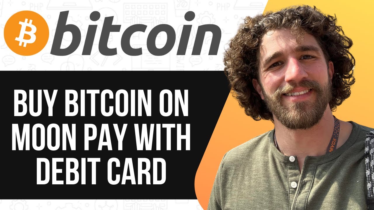 HOW TO BUY BITCOIN ON MOON PAY WITH DEBIT CARD (UPDATED GUIDE) 2025 ...