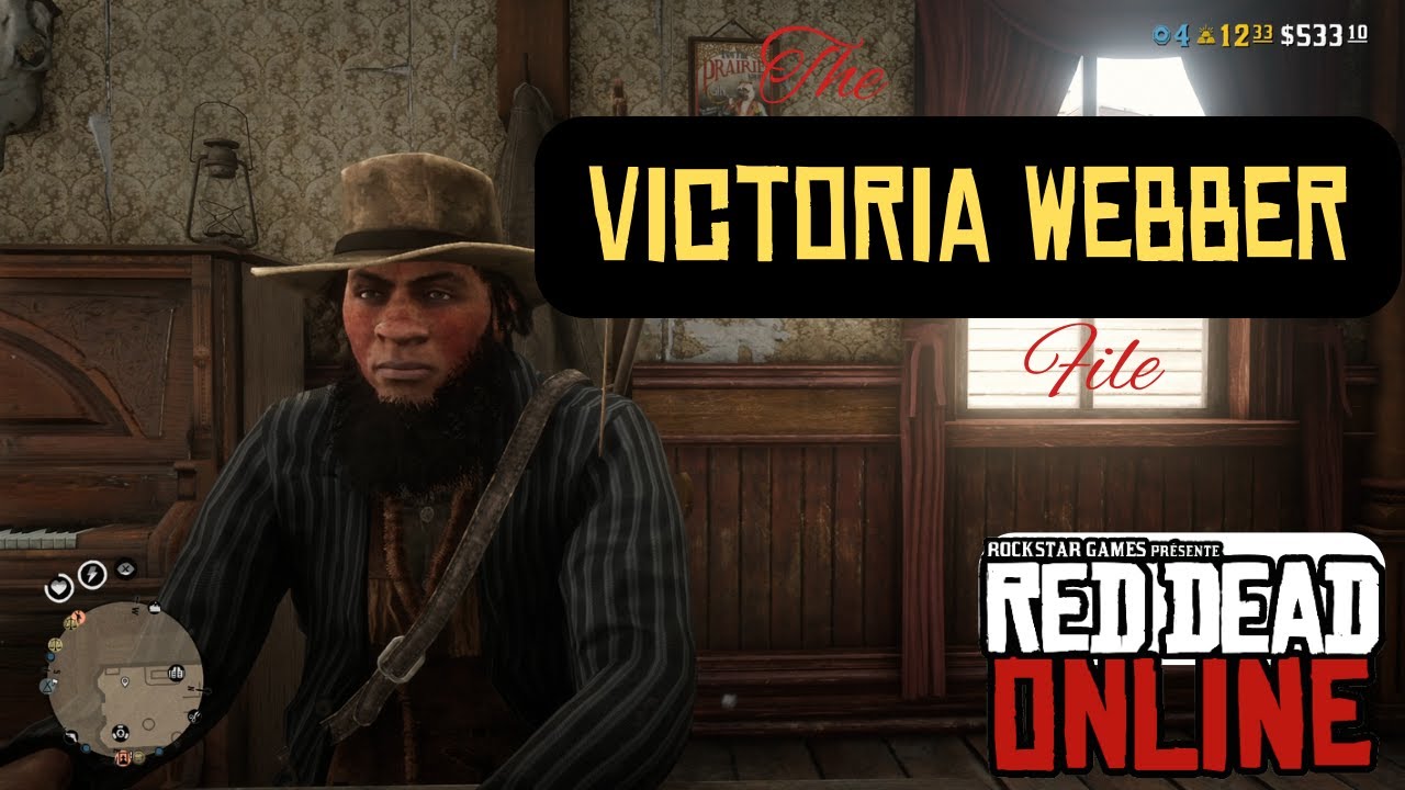 The Victoria Webber File #reddeadonline #rdr2 #rdo #roadto300subs - YouTube