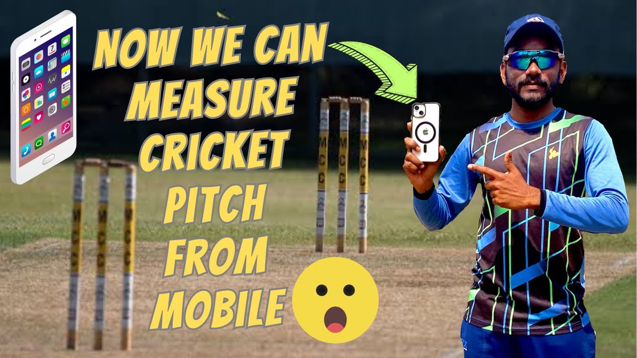 अब Cricket Pitch Mobile से Measure कर सकते हे🏏📱😱 - YouTube