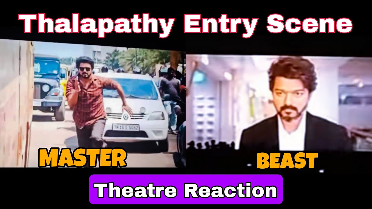 Thalapathy Vijay Entry Scene In BEAST & MASTER Theatre Reaction ...