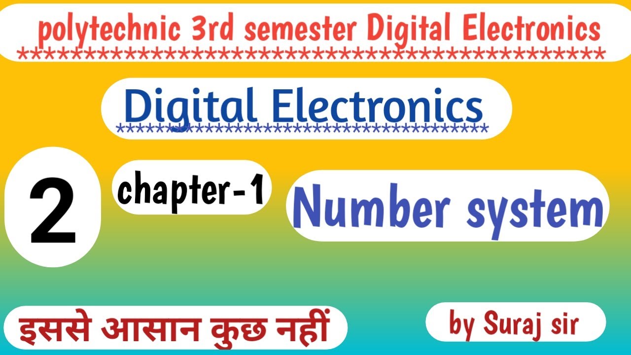 Digital Electronics chapter 1 (Number system)//polytechnic 3rd semester ...