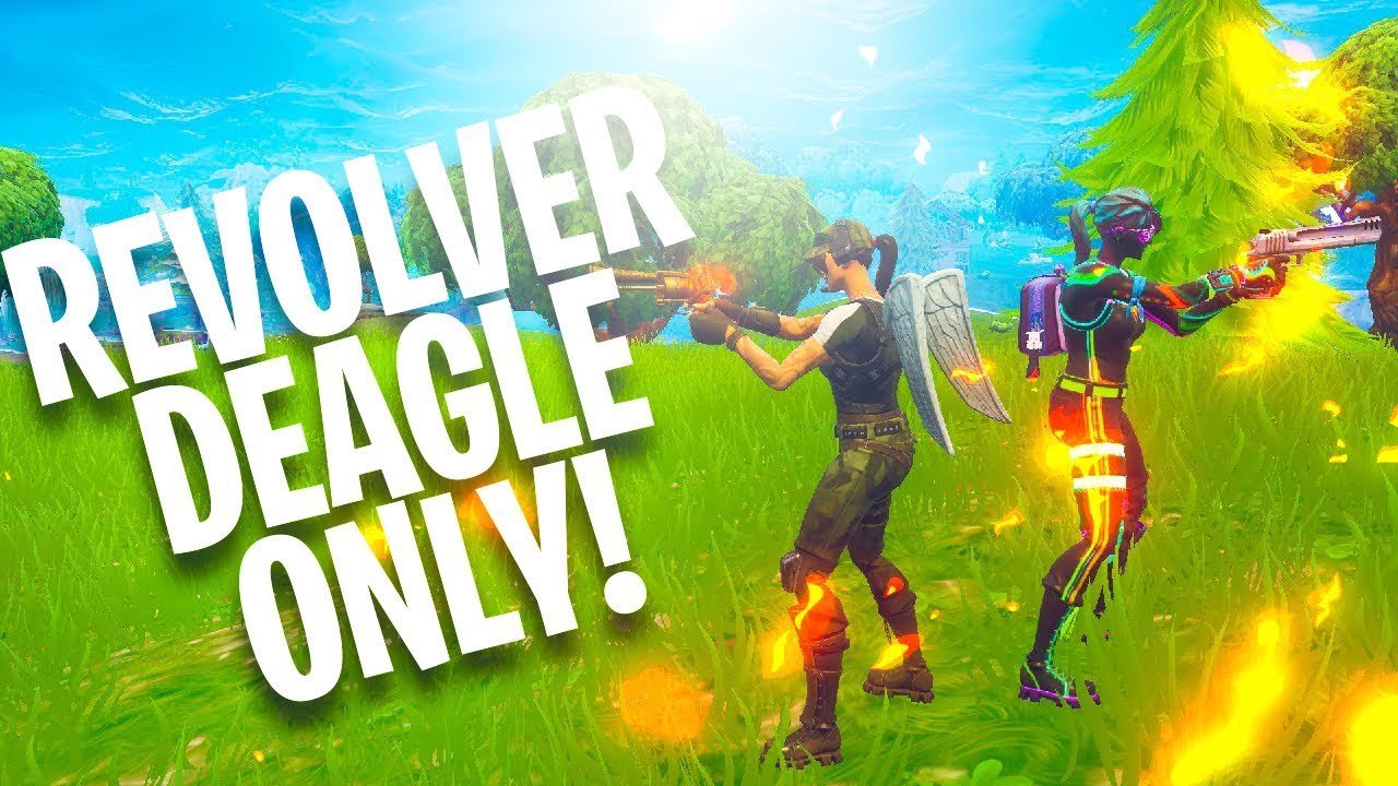 REVOLVER & DEAGLE ONLY WIN! - Fortnite Battle Royale - YouTube