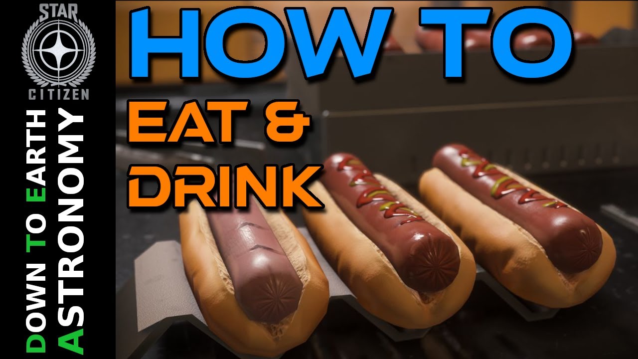 How To Eat & drink - Star Citizen Beginners Guide - YouTube