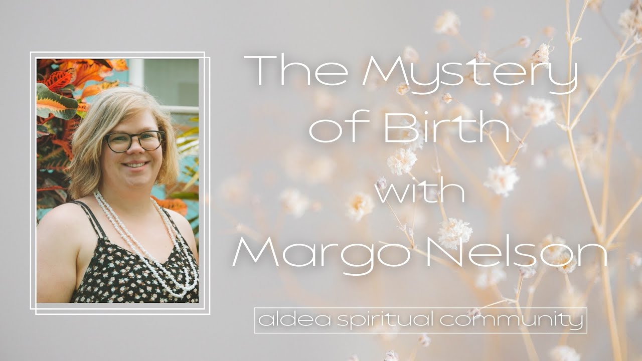 The Mystery of Birth (Mother's Day) | Margo Nelson & Jake Haber - YouTube