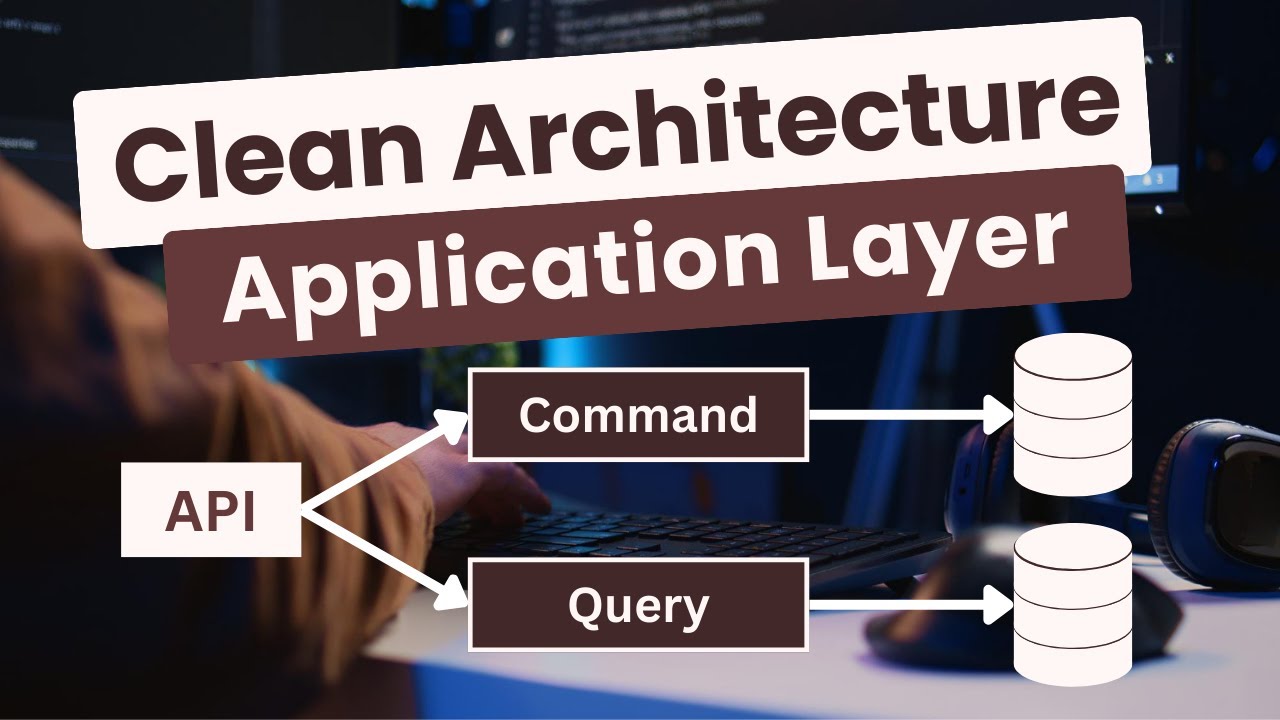 Clean Architecture in .NET 10 - Master the Application Layer with CQRS ...