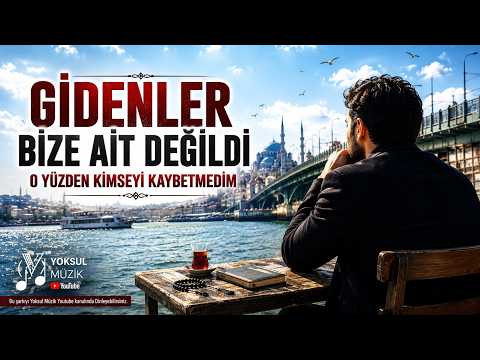 GİDENLER BİZE AİT DEĞİLDİ | En Damar Arabesk Şarkı 2026