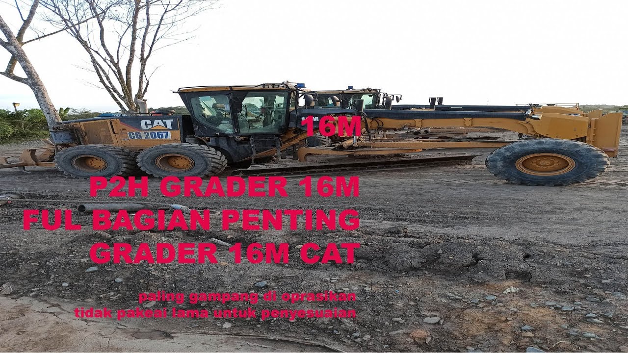 p2h grader 16M ful bagian penting nama komponen - YouTube