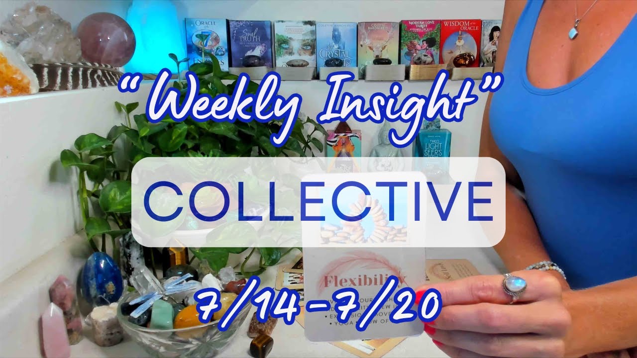 "COLLECTIVE" Weekly Insight: Trust the Reroute ~ Your Soul Knew Before You Did! (7/14 to 7/20 ...