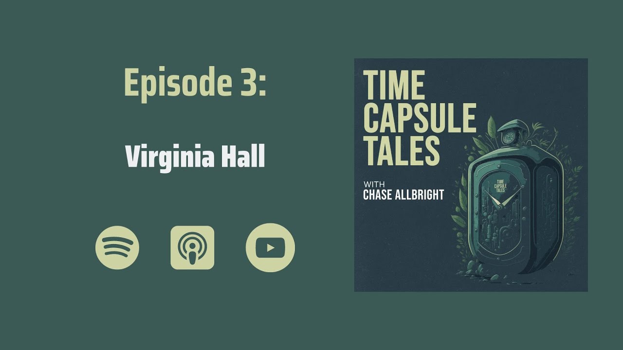 03. The Limping Lady: The Story of Virginia Hall, World War 2's ...