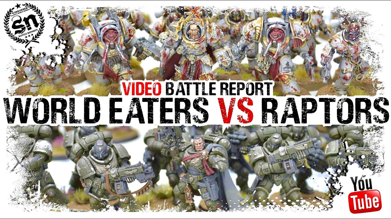 Warhammer 40k (Battle Report) - Raptors vs World Eaters - YouTube