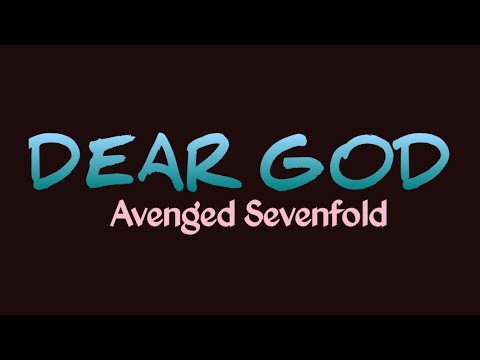 Avenged Sevenfold - Dear God (Lyrics) - YouTube