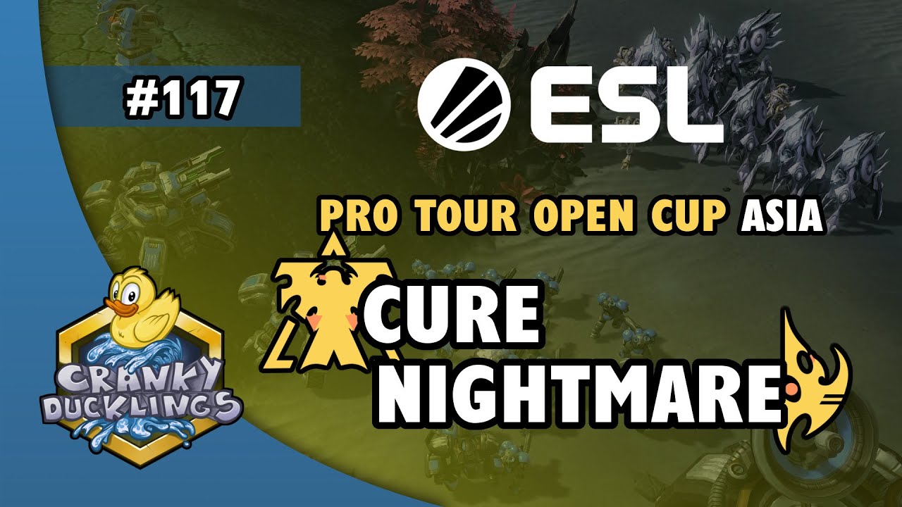 Cure vs NightMare - TvP | ESL Open Cup #117 Asia | Weekly EPT StarCraft ...