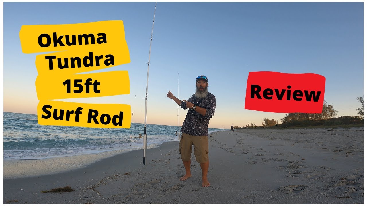 Okuma Tundra 15ft Surf Rod Review - YouTube