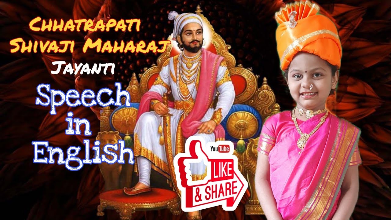 Shiv Jayanti Speech in English/ Speech on Shivaji Maharaj/ Shivjayanti ...