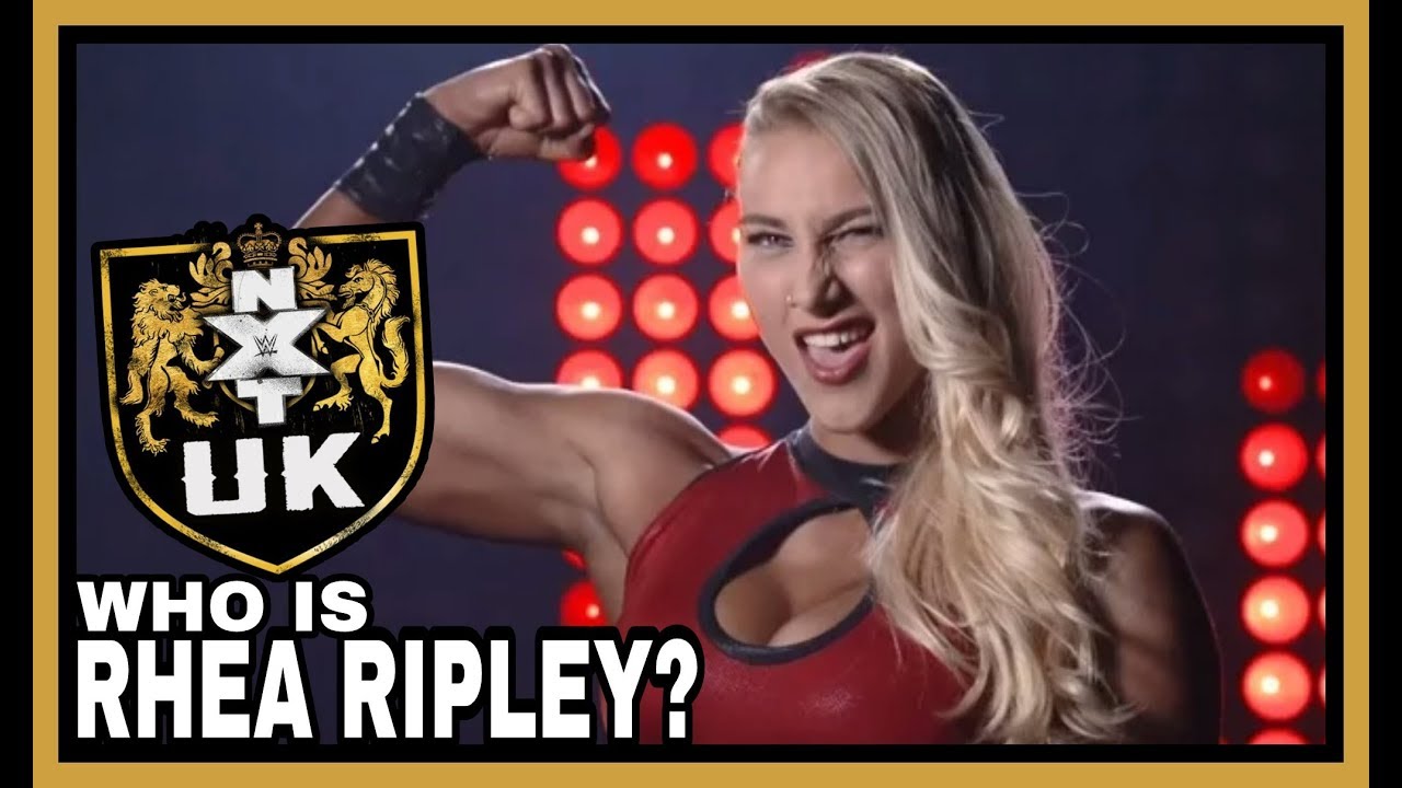 Rhea Ripley Wrestler Profile | WWE NXT UK **CONTAINS SPOILERS** - YouTube