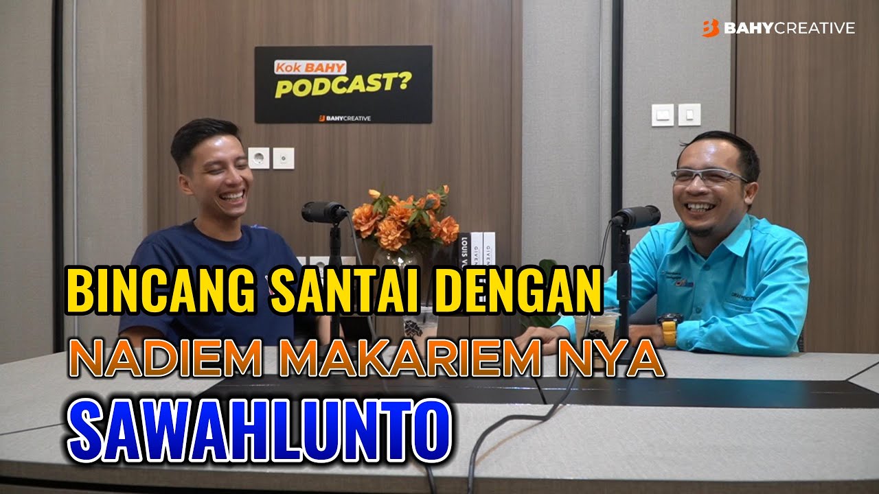 BINCANG SANTAI DENGAN NADIEM MAKARIEM NYA SAWAHLUNTO - YouTube
