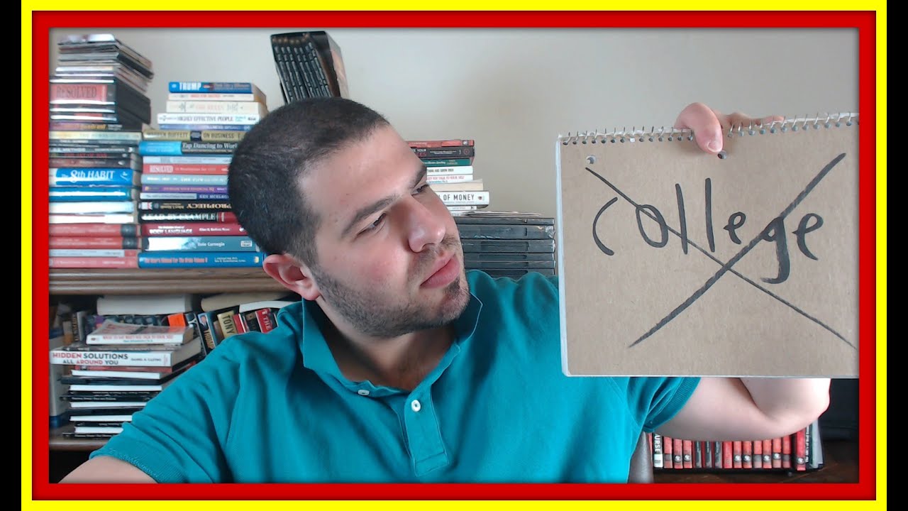 The College Scam - Why You Should Drop Out Of College - YouTube