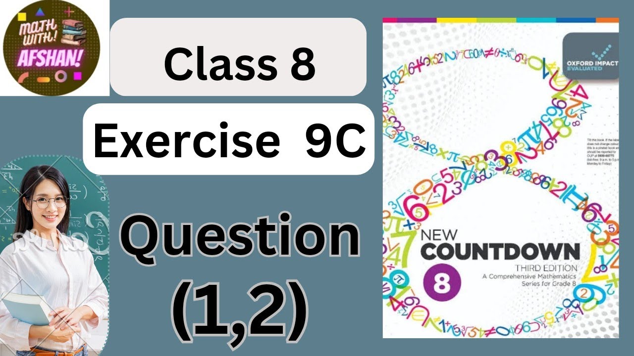 Class 8 Math Exercise 9C Questions (1-2)| New countdown third edition ...