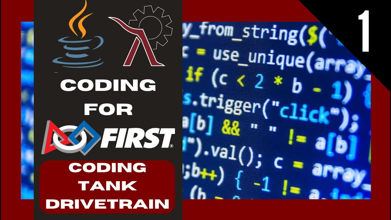 Frc Programming Beginner Series Episode 1 Basic Code Walkthrough For Tank Drivetrain Youtube
