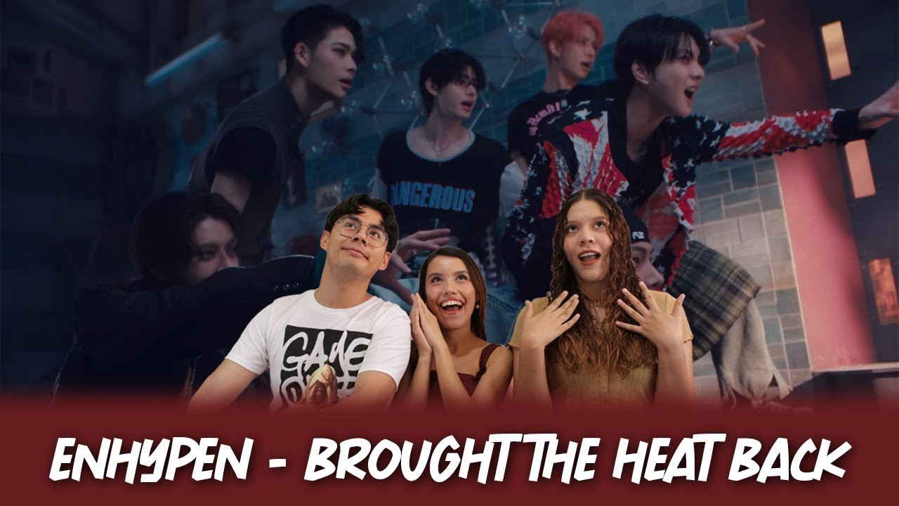 ENHYPEN (엔하이픈) 'Brought The Heat Back' Official MV|Video Reacción|K ...