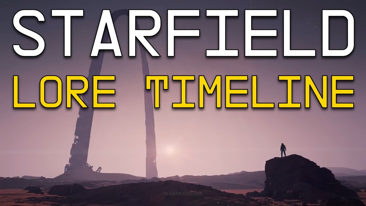 Starfield - Updated Story Lore Timeline - YouTube