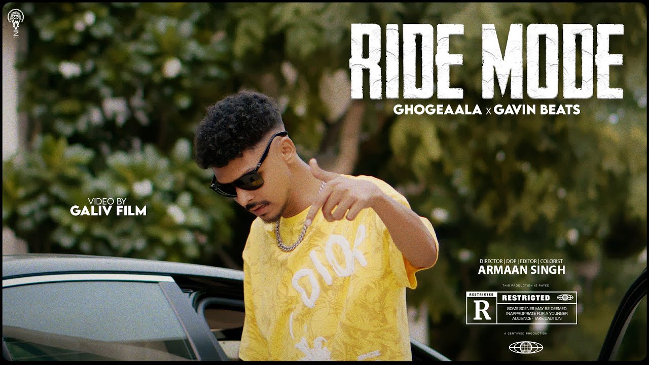 RIDE MODE (Official Video) : GHOGEAALA || GAVIN BEATS ||Latest Song ...