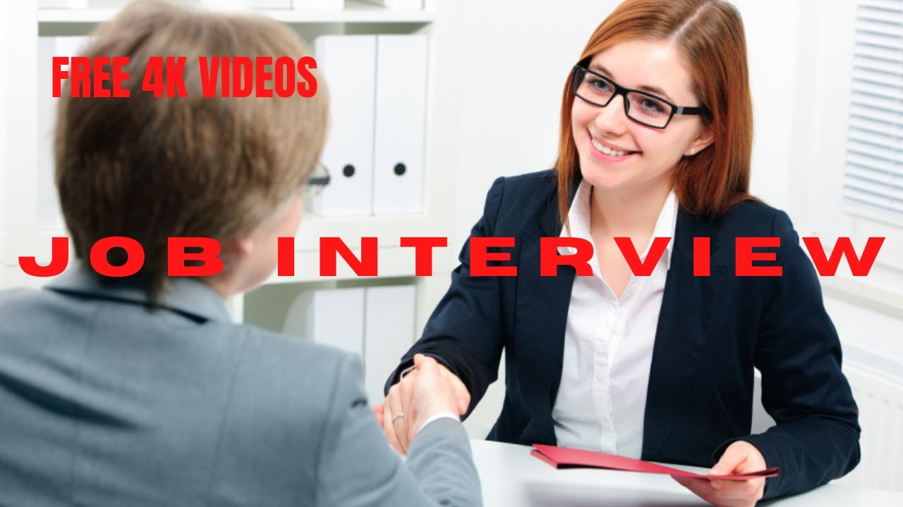 FREE JOB INTERVIEWS//JOB OFFER//OFFICE WORK STOCK 4K/HD VIDEOS - NO ...
