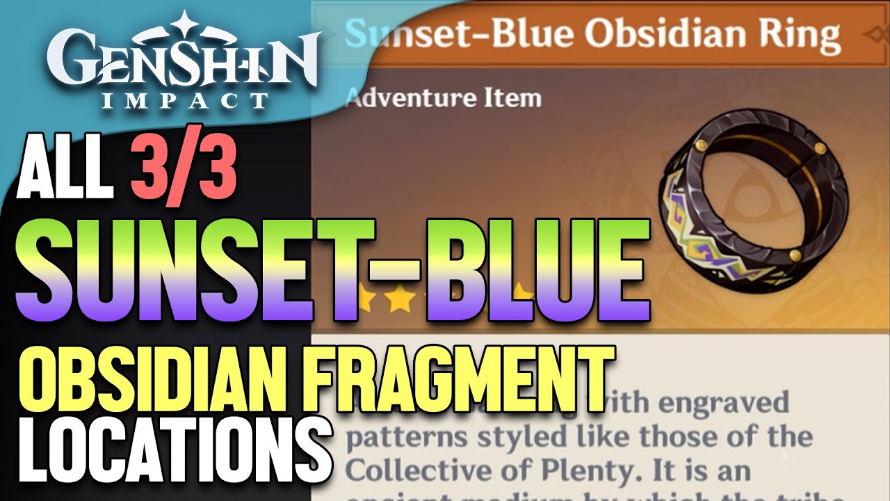 Sunset-Blue Obsidian Fragment Ring Locations Genshin Impact - YouTube