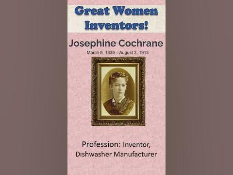 Great Woman Inventors Josephine Cochrane - YouTube