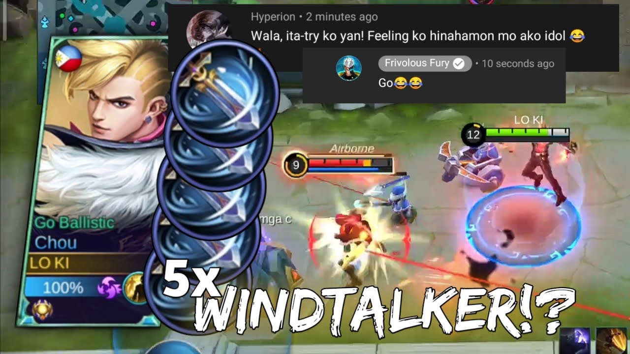 5x WINDTALKER CHALLENGE WORKS!! CHOU IS THE NEW ZILONG!! | MLBB - YouTube