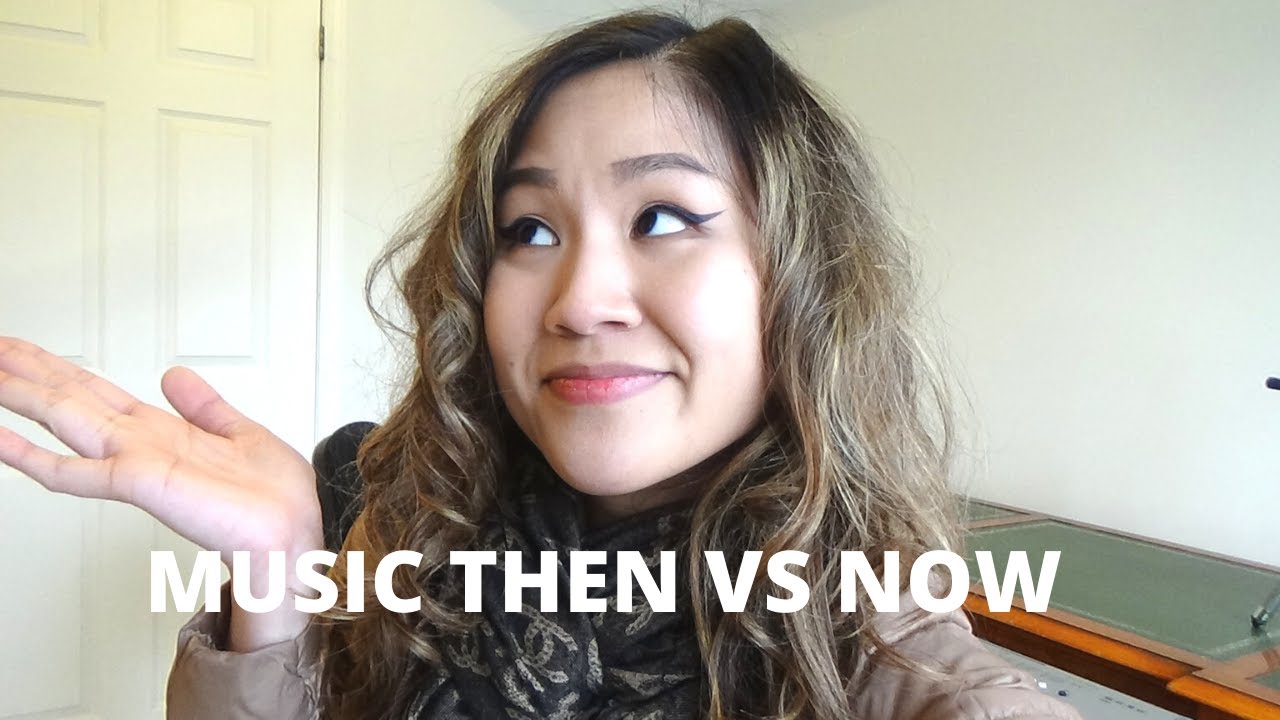 MUSIC THEN VS NOW - YouTube