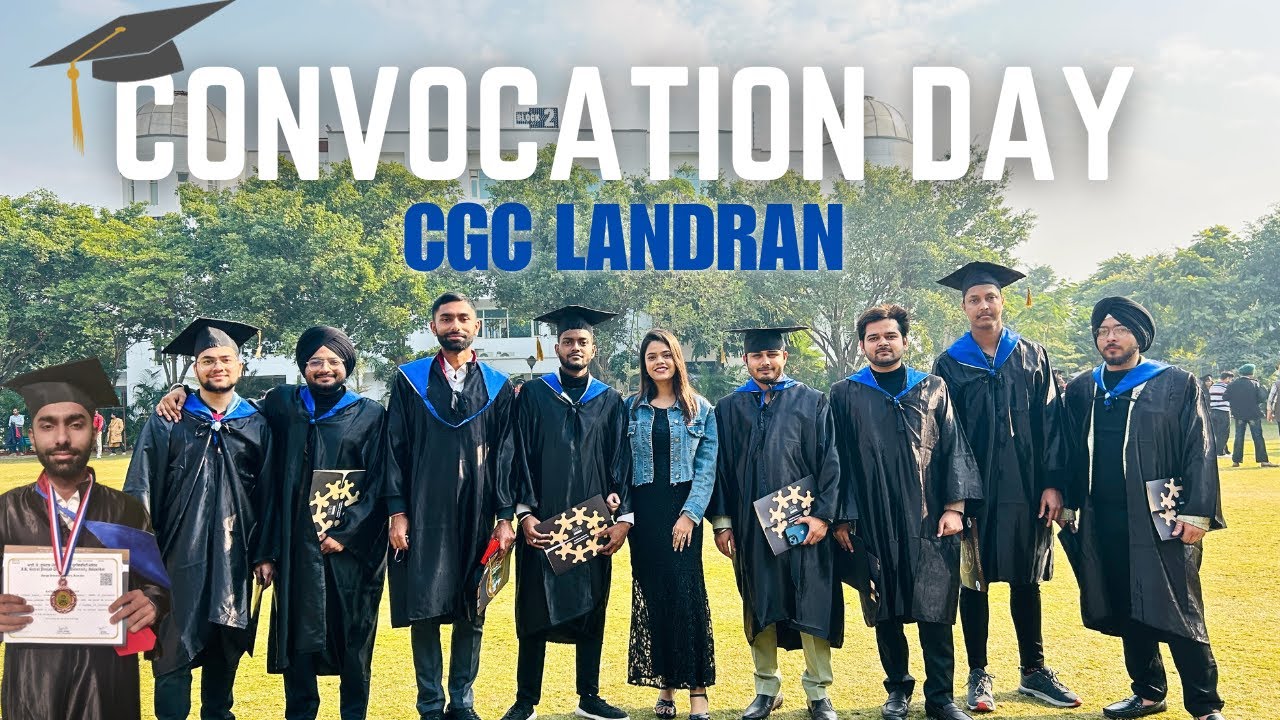 Convocation Day 🎓 Vlog | Bronze Medal 🏅 In College | CGC Landran - YouTube