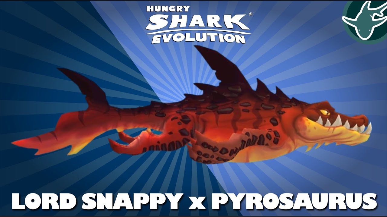 Hungry Shark Evolution - Lord Snappy x Pyrosaurus Gameplay - YouTube