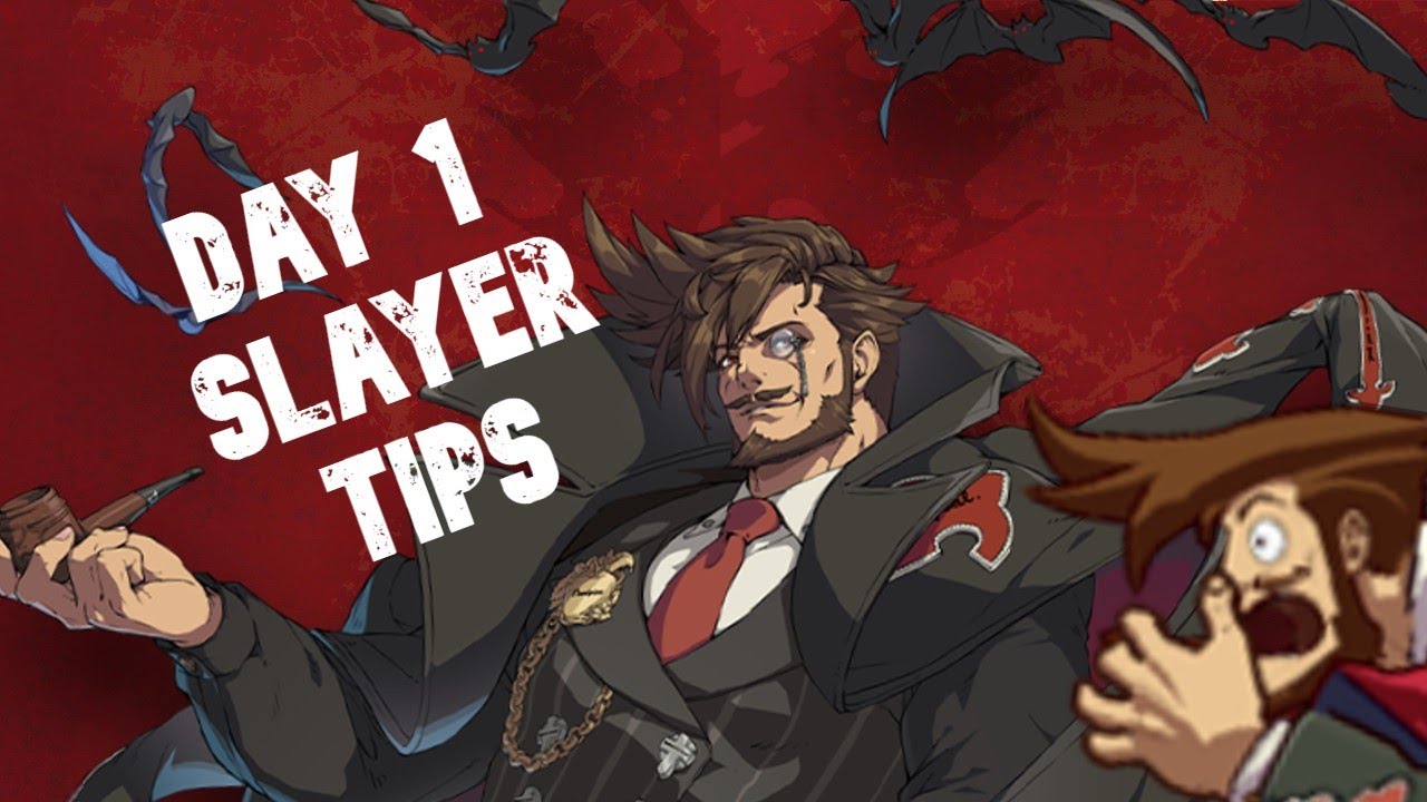 Day 1 Slayer Tips You Should Know | Guilty Gear Strive - YouTube
