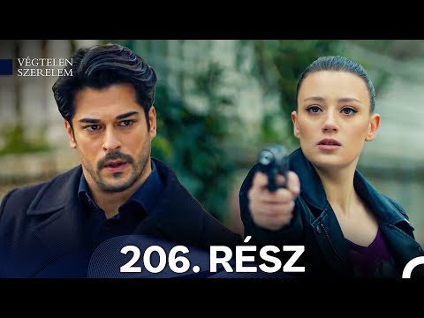 Végtelen Szerelem 206. Rész (Magyar Szinkron)