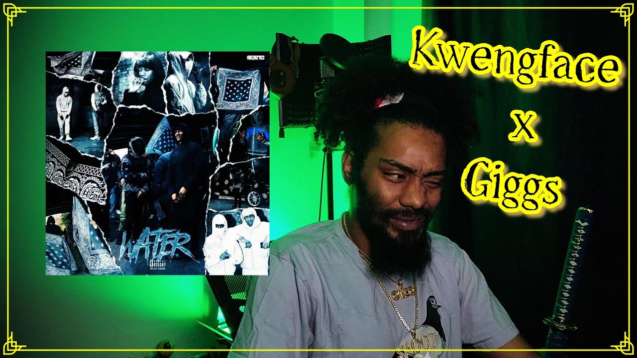 Kwengface x Giggs - Water | Lyricist Reaction - YouTube