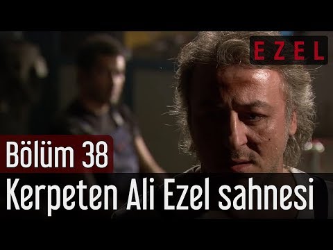Ezel 38.Bölüm Kerpeten Ali Ezel Sahnesi