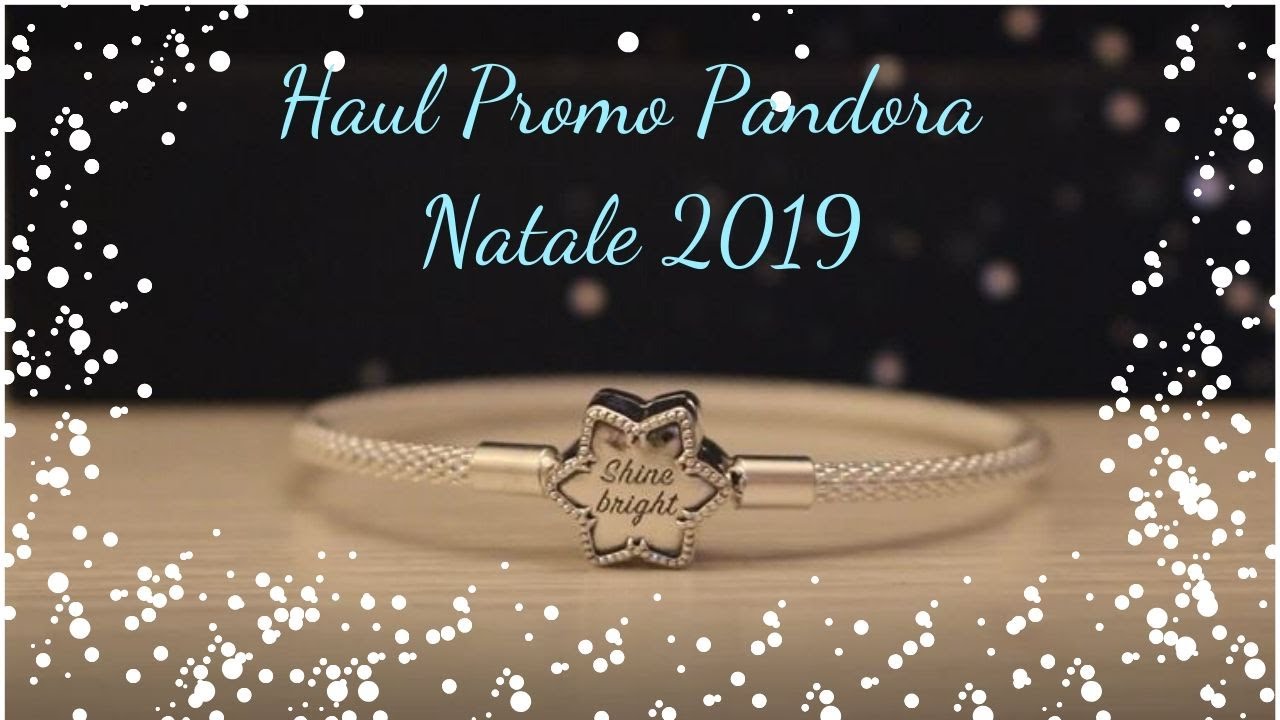 Promo Haul #Pandora Natale 2019 - YouTube
